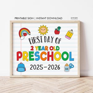 First Day of 2 Year Old Preschool Sign INSTANT DOWNLOAD Photo Prop ...