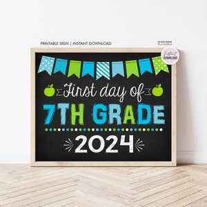 Boy First Day of 7th Grade Sign, First Day of Seventh School Sign Back ...