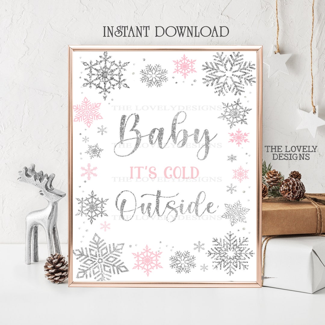 Baby Its Cold Outside Sign Winter Baby Shower Party Sign - Etsy