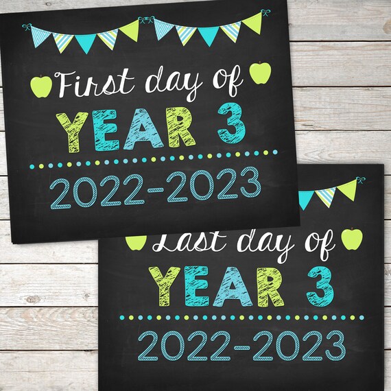 First Day and Last Day of Year 3 Pirntable INSTANT DOWNLOAD - Etsy