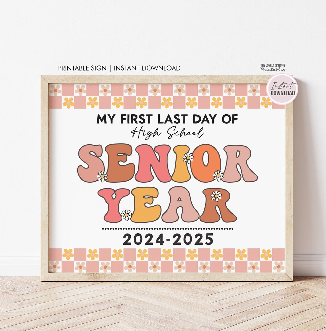 First Day of Senior Year Sign, First Day of 12th Grade Sign, Class of ...