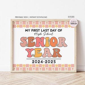 First Day of Senior Year Sign, First Day of 12th Grade Sign, Class of ...