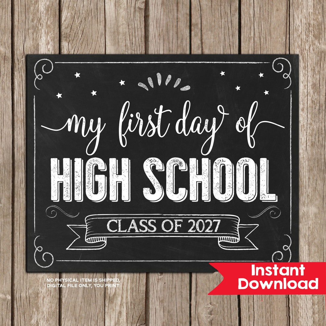 First Day of High School Sign First Day of Freshman Year - Etsy