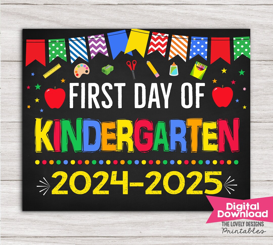 First Day of Kindergarten Sign Printable Back to School Sign Chalkboard ...