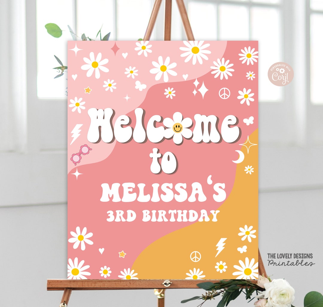EDITABLE Groovy Welcome Sign Groovy Birthday Rainbow Pink Yellow Daisy ...