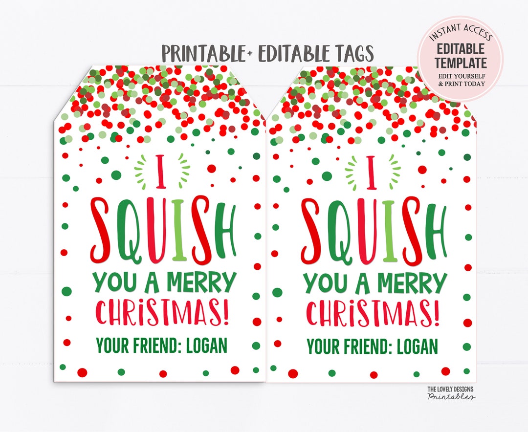 Christmas Squishies Gift Tag Squish You a Merry Christmas Tag Squishee ...