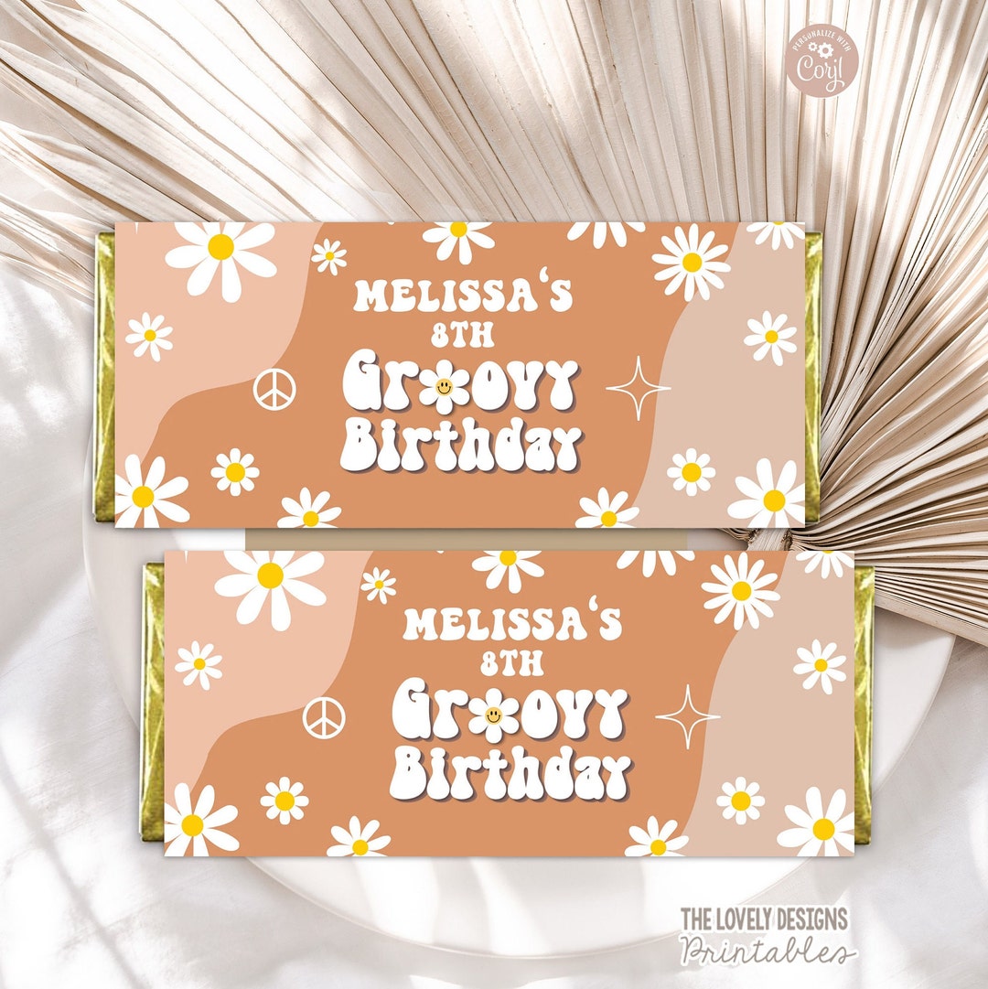 Retro Groovy Candy Bar Wrapper Editable Groovy Birthday Floral Daisy ...