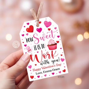 Valentine's Day Gift Tag How Sweet It is to Work With You Co-worker ...