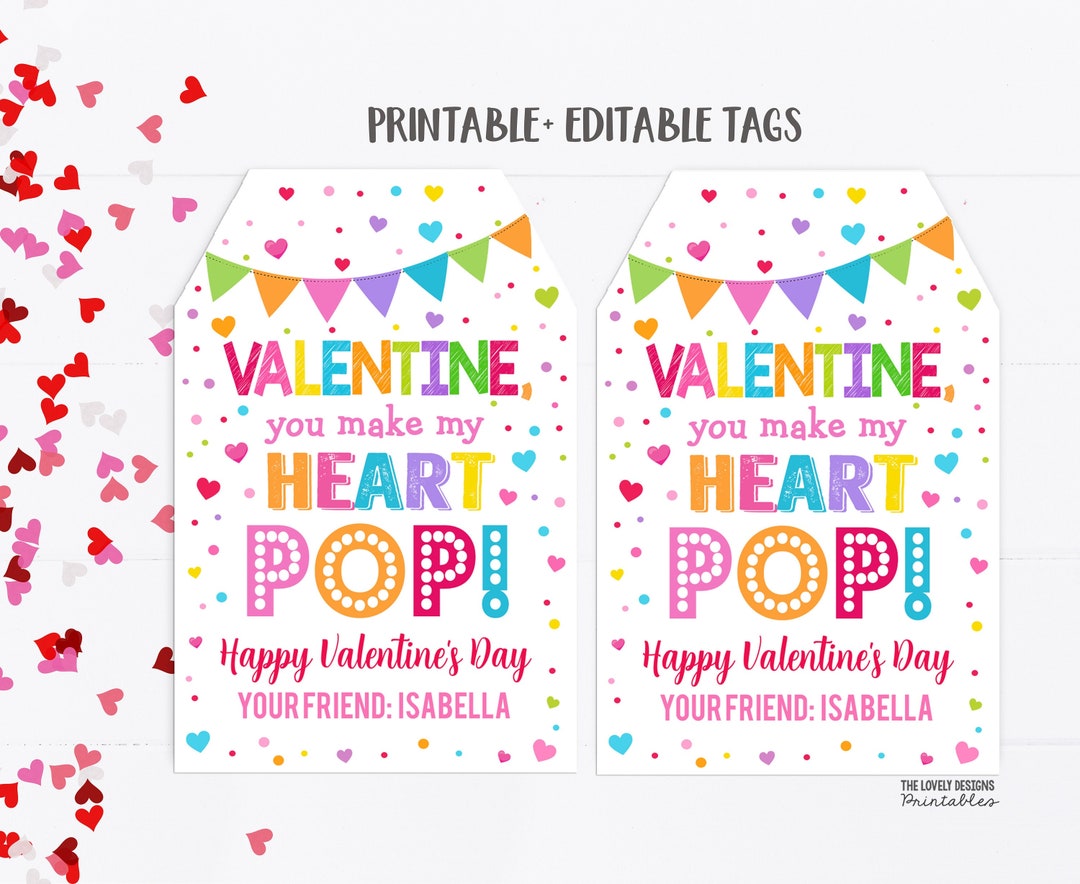 Editable Pop It Valentine's Day Tag You Make My Heart Pop Tag Valentine ...