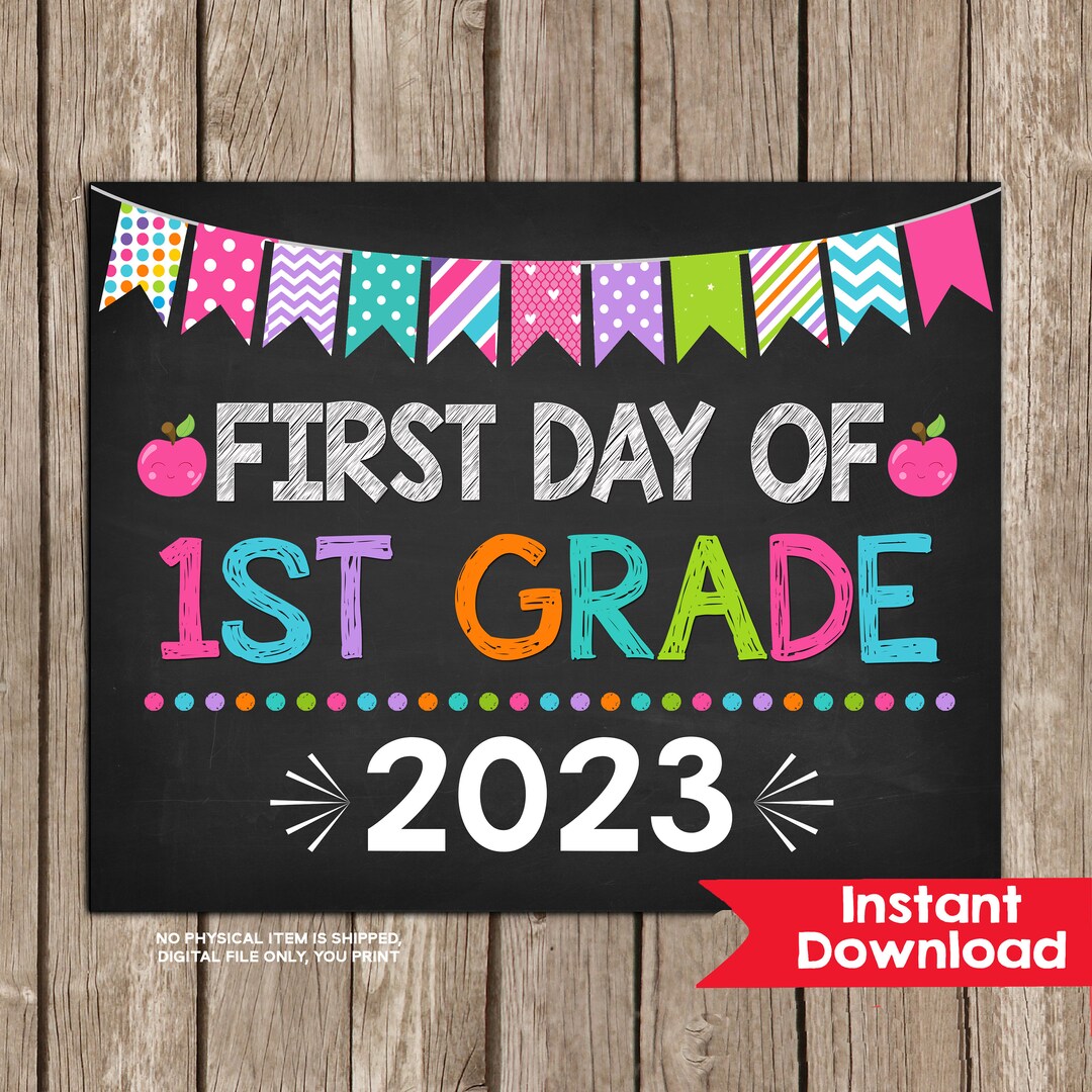 Girl First Day of 1st Grade Sign 8x10 INSTANT DOWNLOAD Photo - Etsy