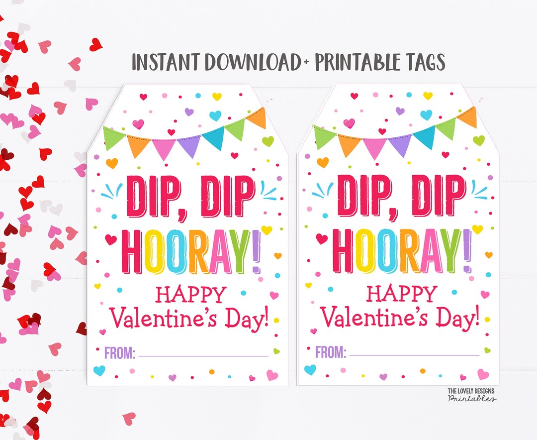 Valentine Gift Tags Dip Dip Hooray Valentine's Day Valentines Kids ...
