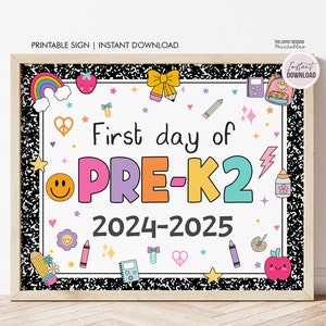 First Day of PRE-K2 Sign INSTANT DOWNLOAD Photo Prop, Pre-kindergarten ...
