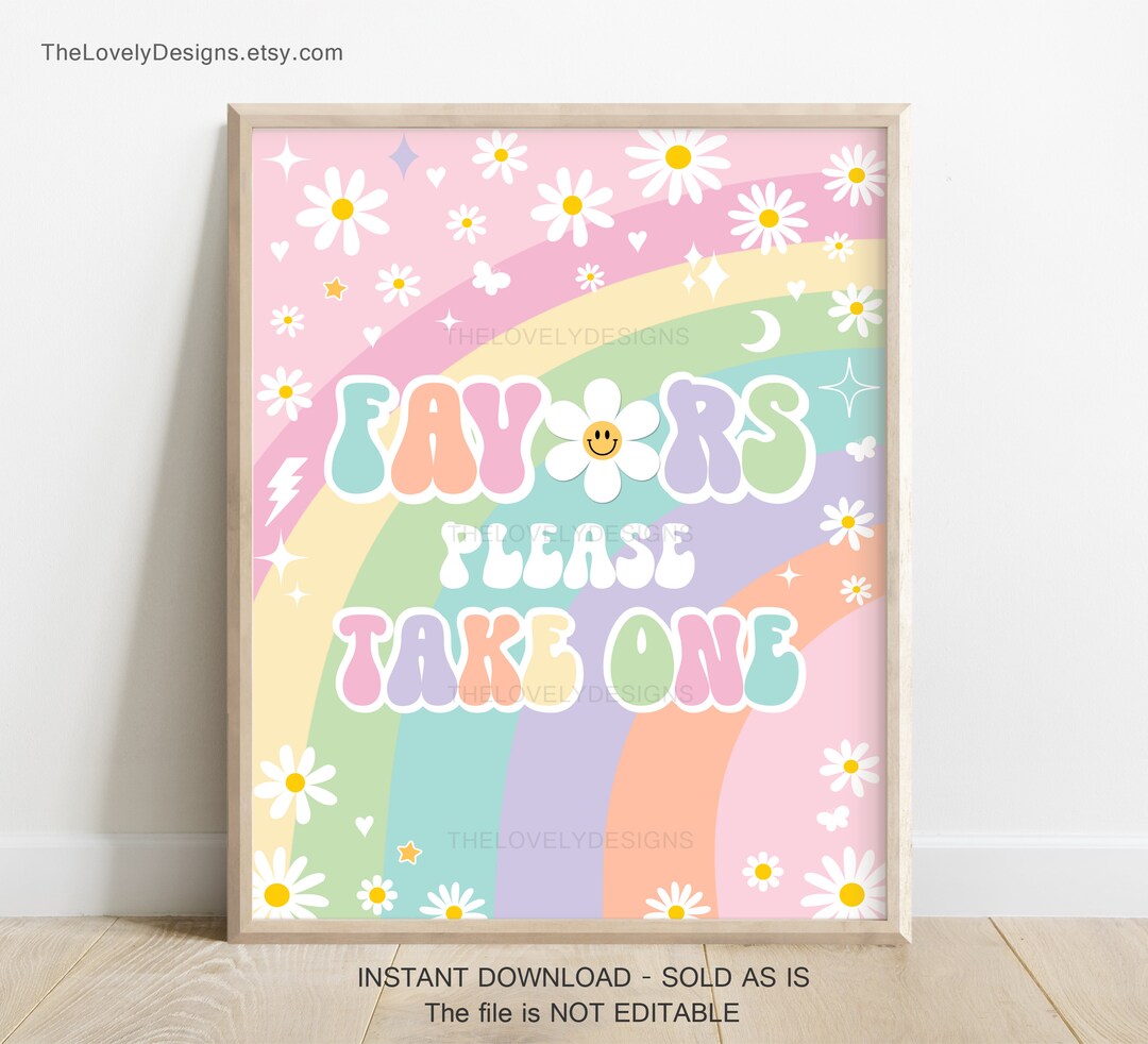 Daisy Groovy Birthday Party Favors Take One Sign Groovy Rainbow Pink ...