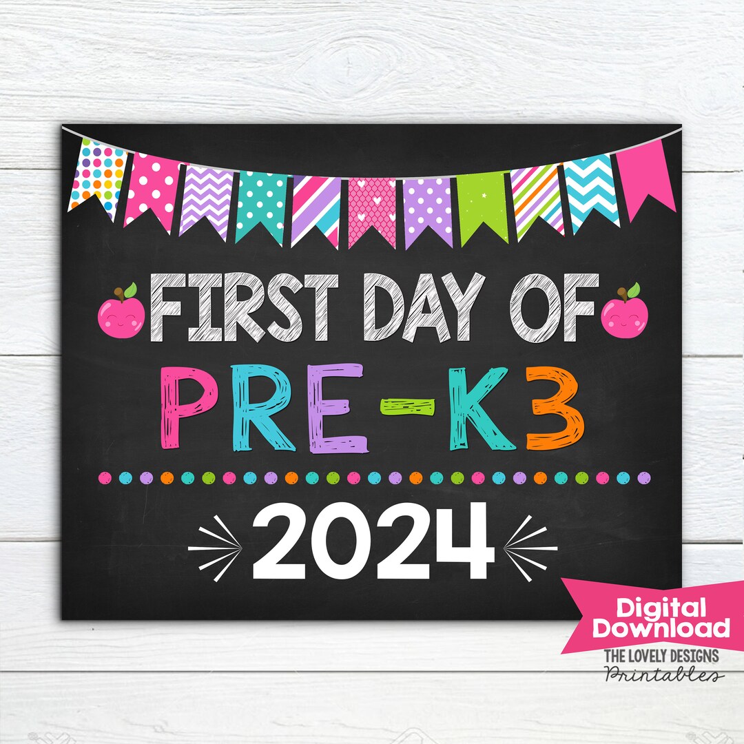 Girl First Day of PRE-K3 Sign INSTANT DOWNLOAD First Day of School Sign ...