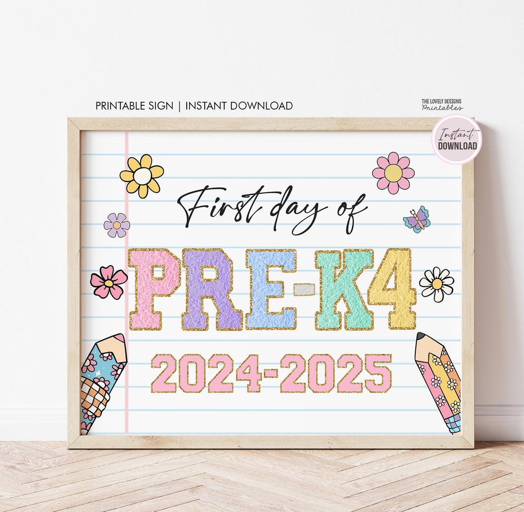 First Day of PRE-K4 Sign INSTANT DOWNLOAD Photo Prop, Pre-kindergarten ...