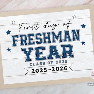 First Day of Freshman Year Sign, First Day of 9th Grade Sign INSTANT ...
