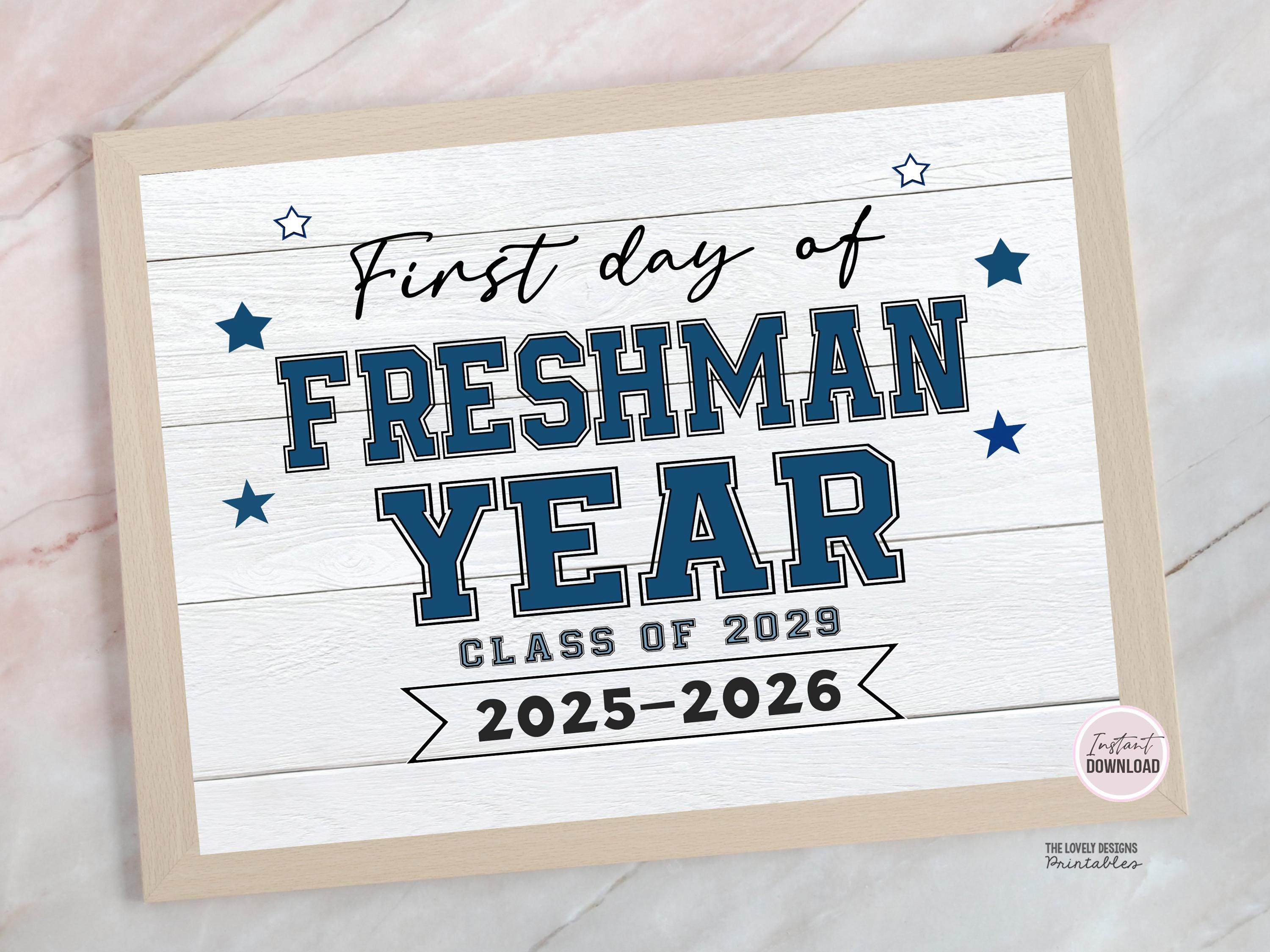 First Day of Freshman Year Sign, First Day of 9th Grade Sign INSTANT ...