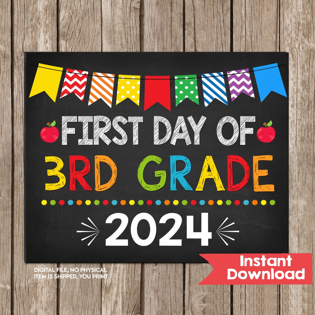 First Day of 3rd Grade Sign First Day of Third Grade Sign INSTANT ...