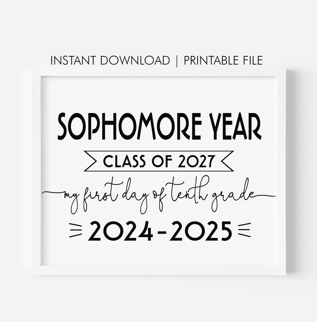 First Day of Sophomore Year Sign Printable Photo Prop Modern Sign First ...