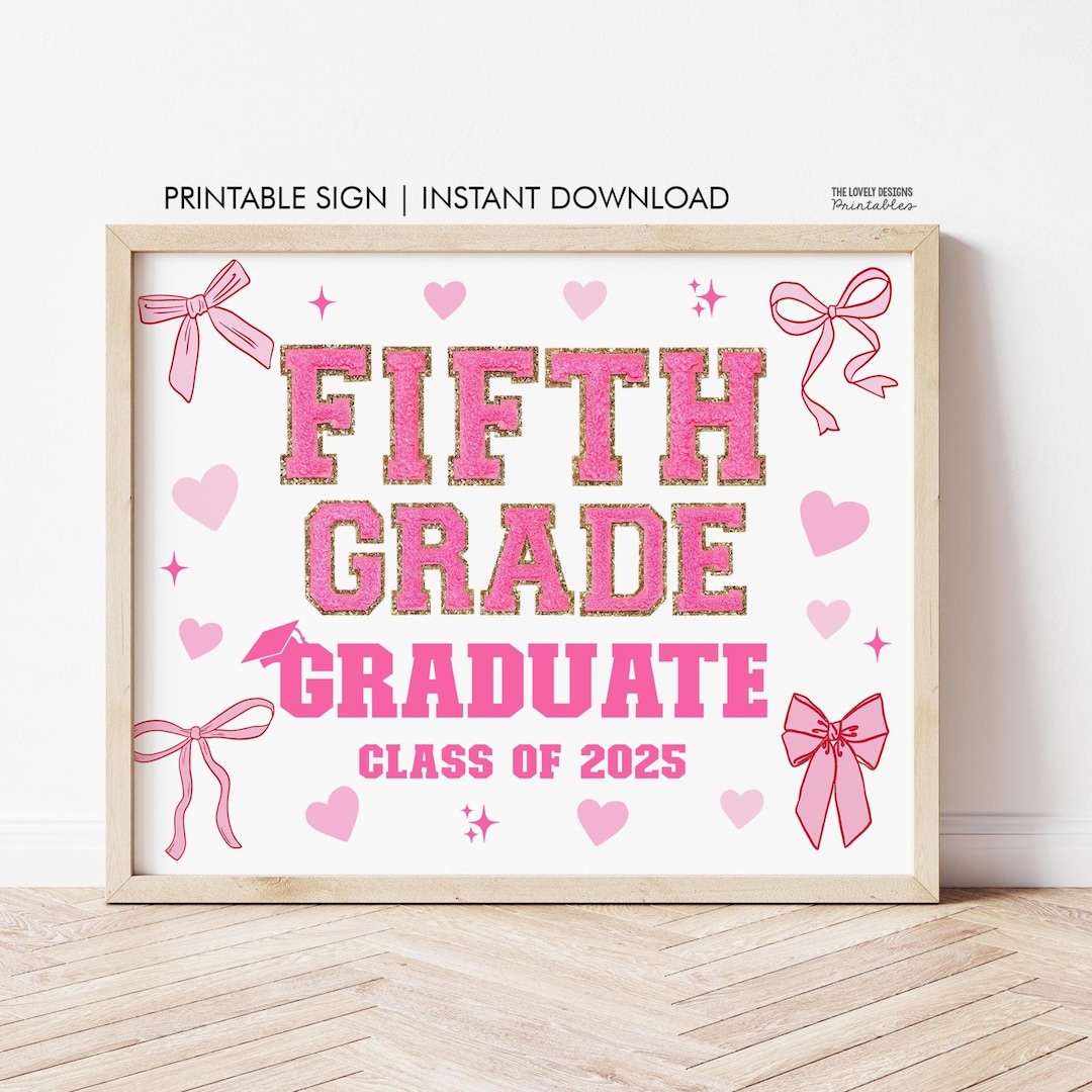 Girl 5TH Grade GRADUATION Sign, Elementary School Graduate, Printable ...