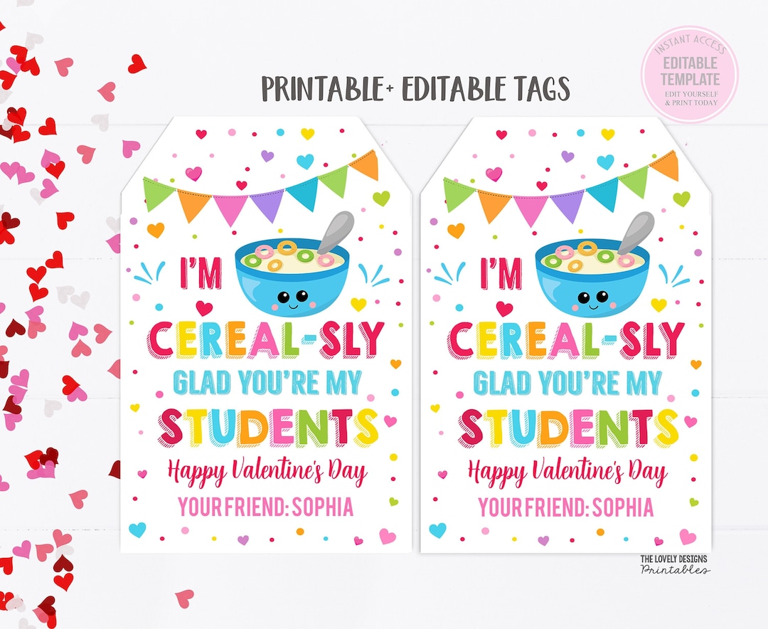 Editable Cereal Valentine Tag Cereal-sly Glad You're My Students ...
