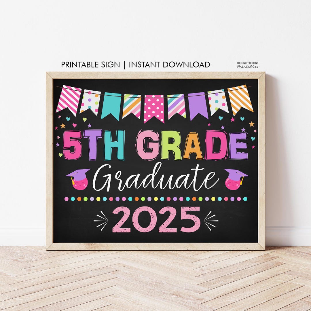 Girl 5TH Grade GRADUATION Sign, Elementary School Graduate, Last Day of ...