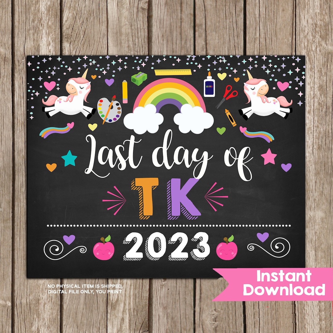 Unicorn Last Day of TK Sign Girl Last Day of Transitional - Etsy