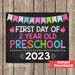 Girl First Day of 2 Year Old Preschool Sign INSTANT DOWNLOAD Printable ...