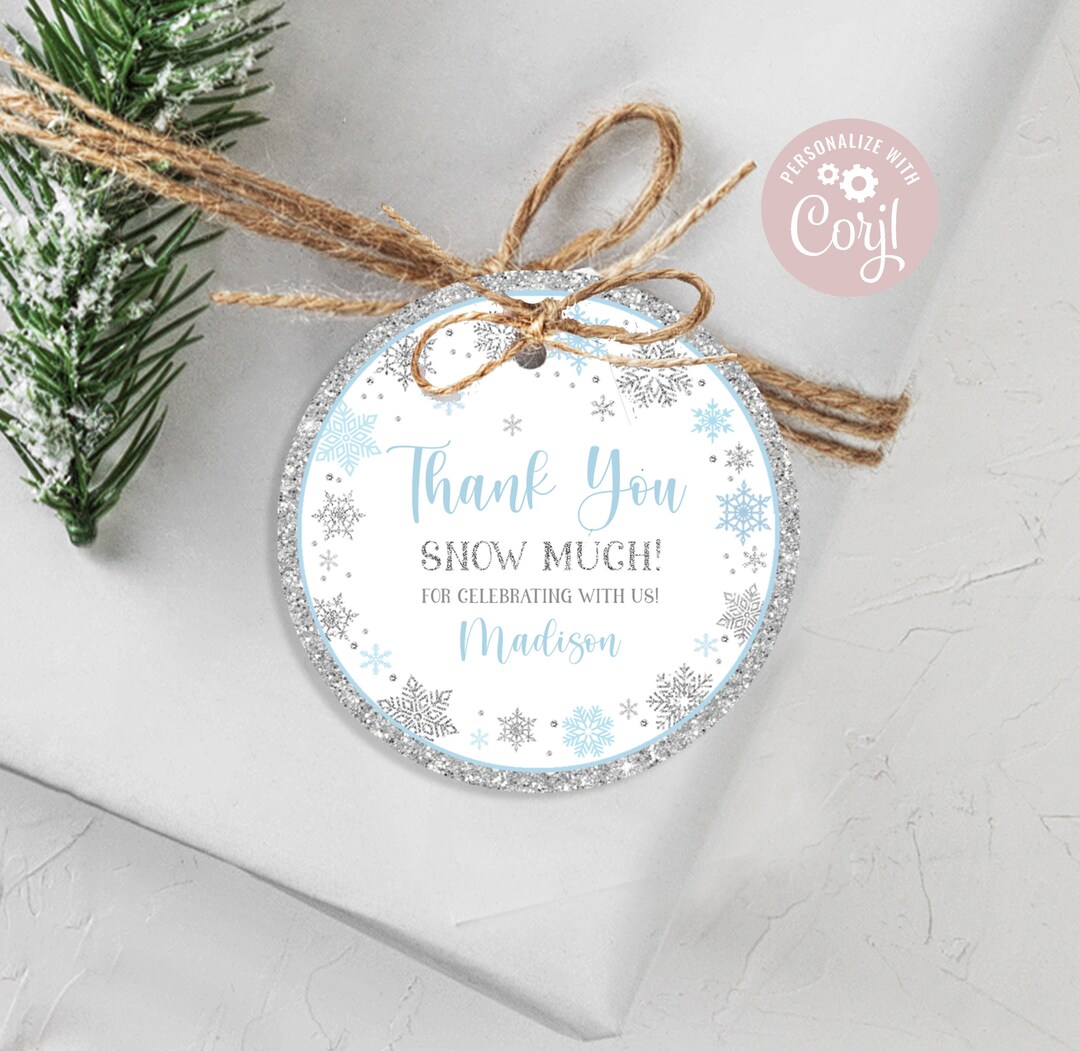EDITABLE Winter Gift Tag 2.5" Winter Baby Shower Snow Much Favor Circle ...