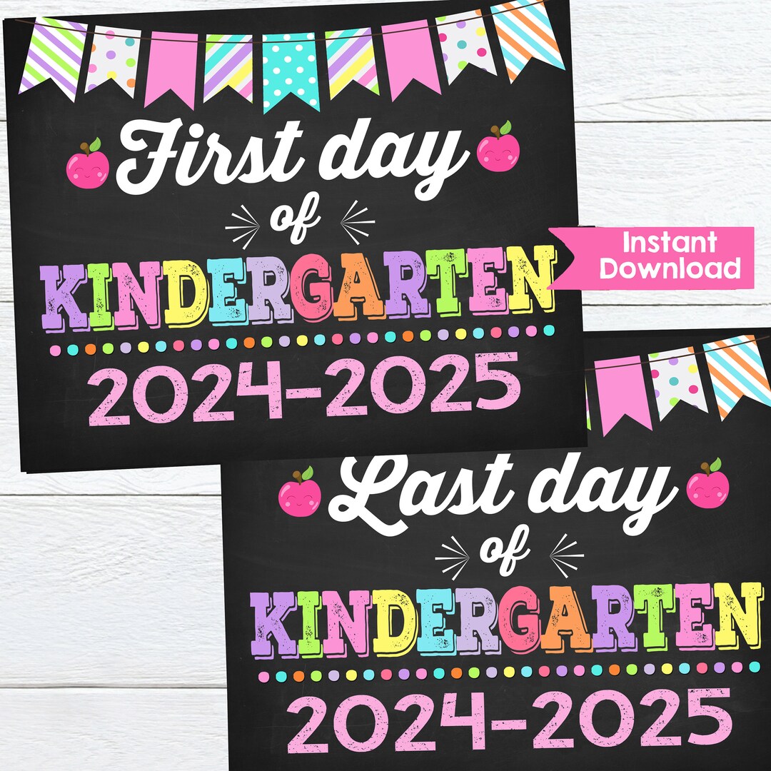 Girl First Day and Last Day of Kindergarten Sign,printable INSTANT ...