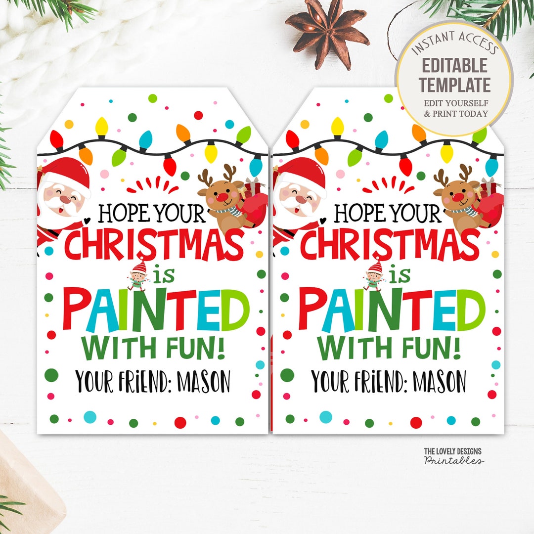 Christmas Paint Gift Tag Holidays is Painted With Fun Paint Tag Winter ...