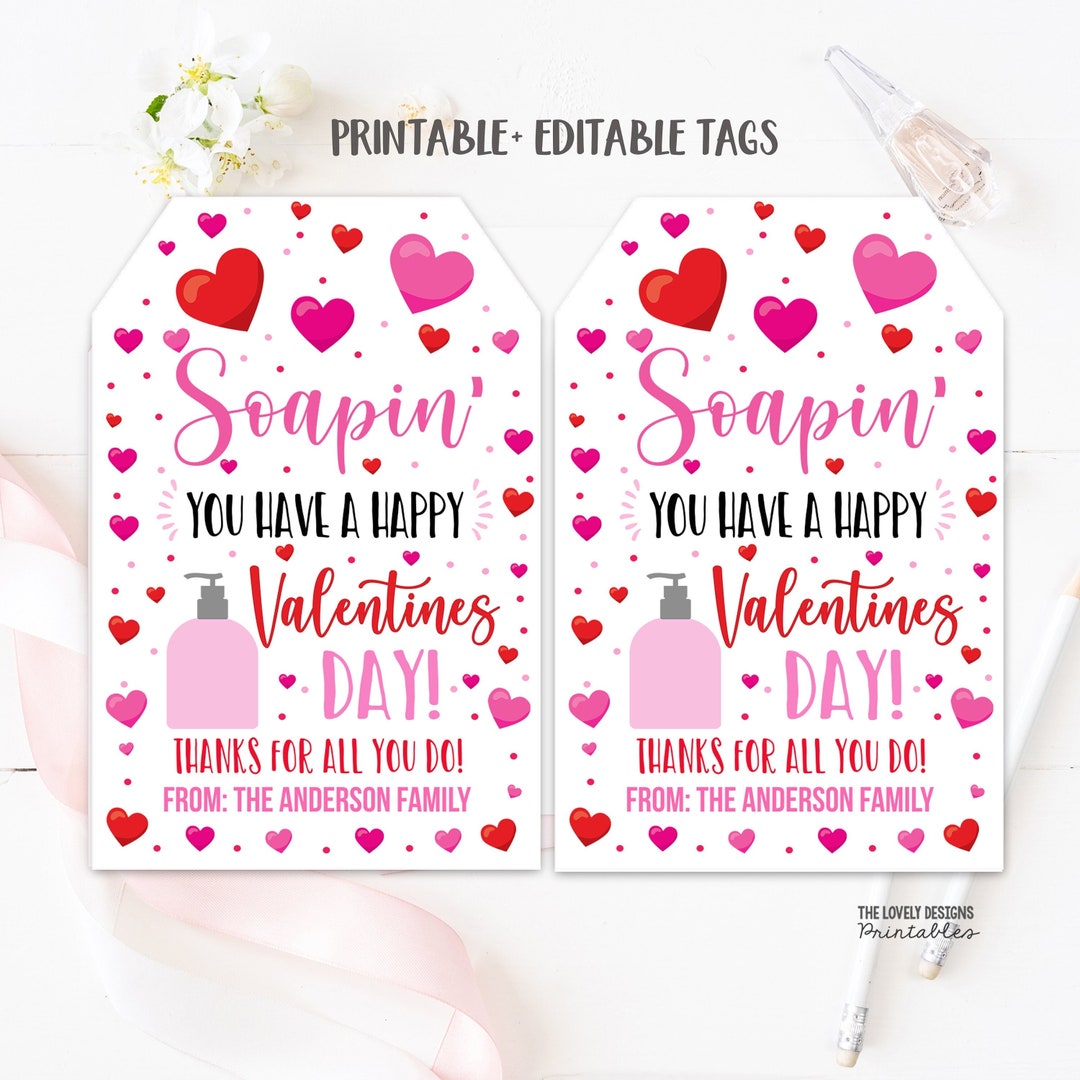 Valentine Soap Gift Tag, Soapin' Valentine's Day Tag, Teacher Staff ...
