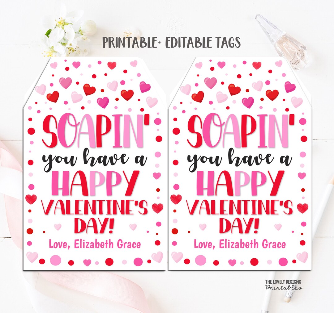 Valentine Soap Gift Tag, Soapin' Valentine's Day Tag, Teacher Staff ...