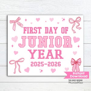 Junior Year First Day of School Sign: Bow Printable (digital Download ...