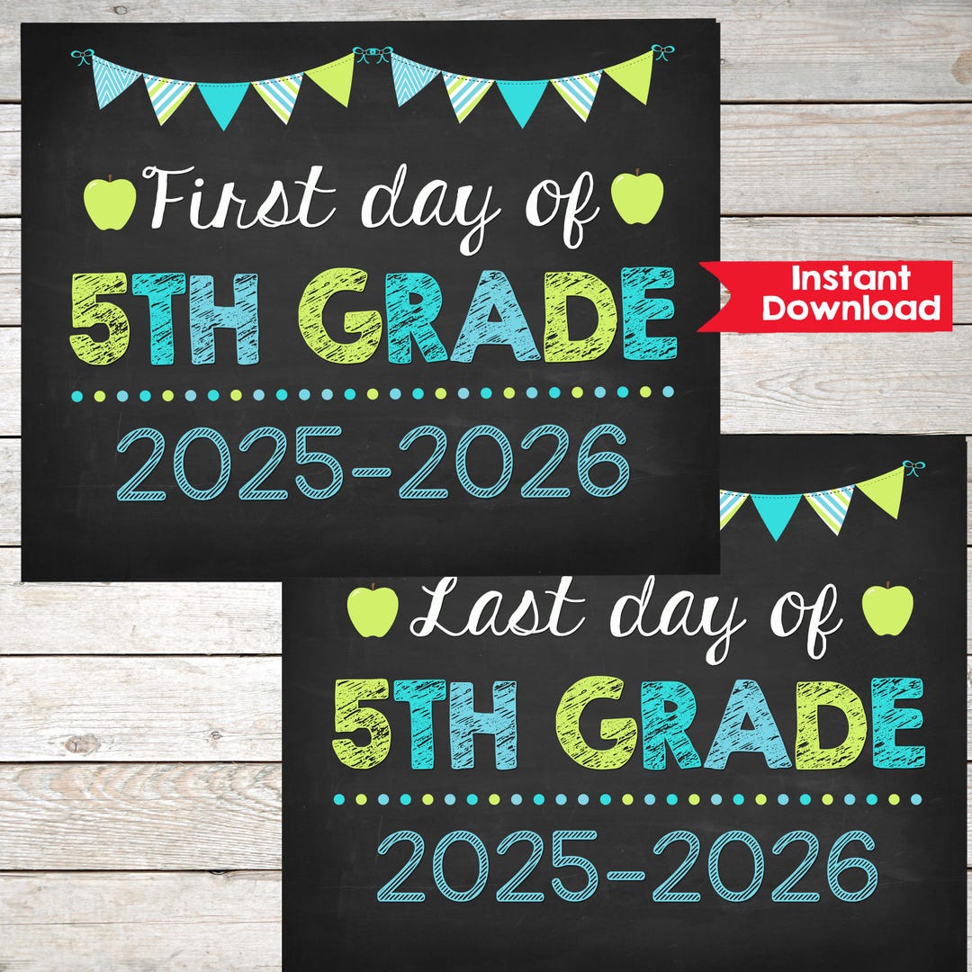 5th Grade Chalkboard Sign: First and Last Day Photo Prop (digital ...