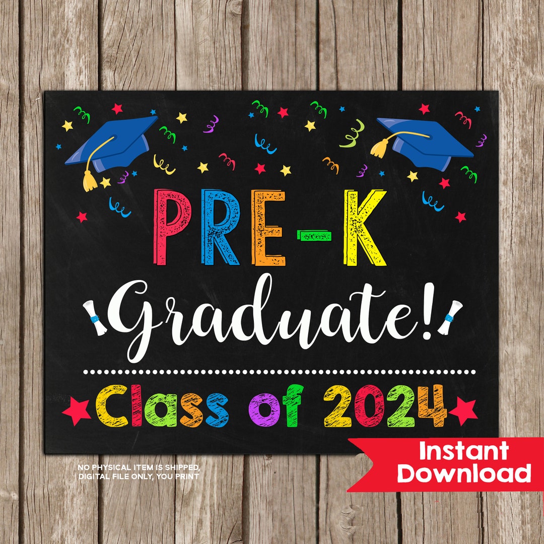 PRE K GRADUATION Sign Pre-kindergarten Graduate Instant Download Photo ...