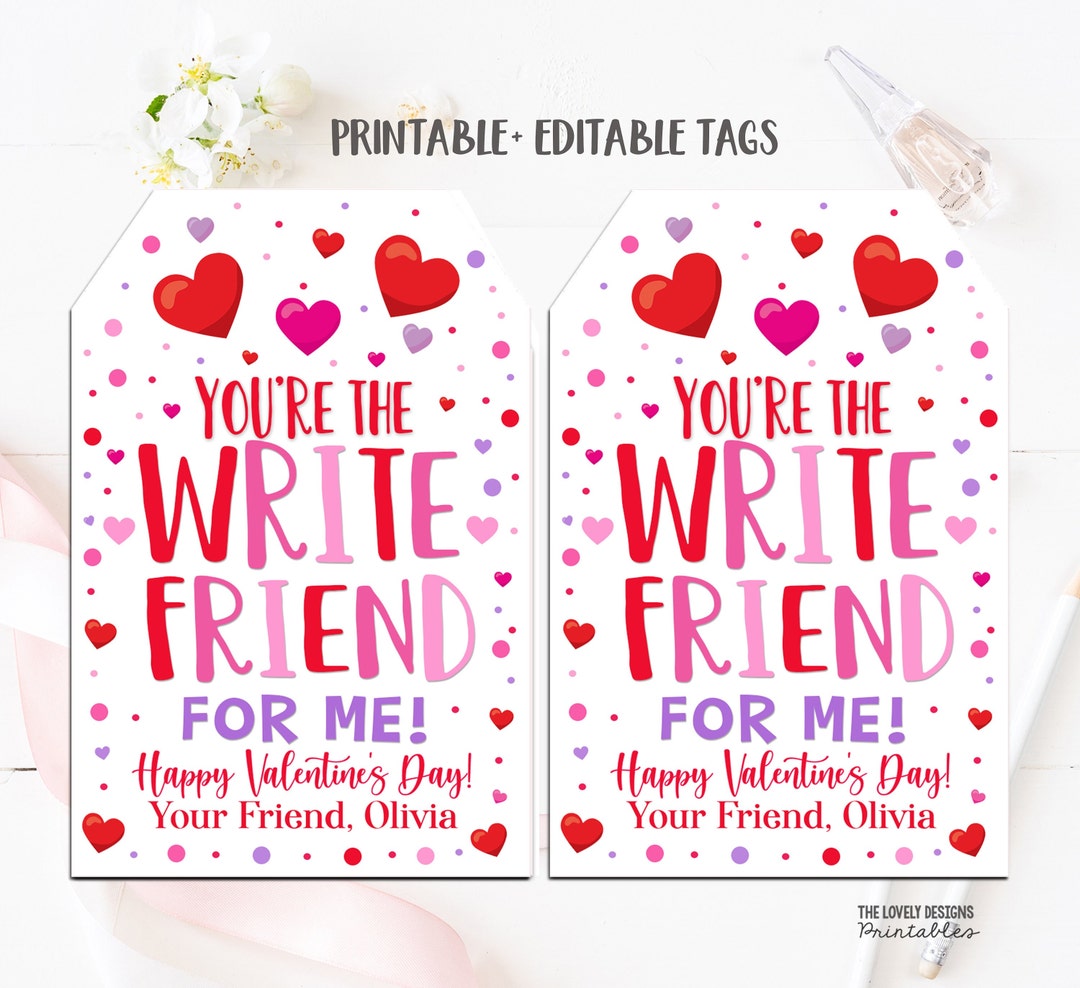Valentine' S Day Pencil Gift Tags You're the Write Friend for Me Tag ...