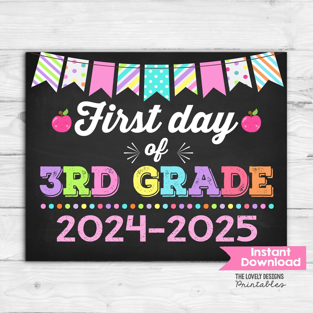 Girl First Day of 3rd Grade Chalkboard Sign, First Day of Third Grade ...