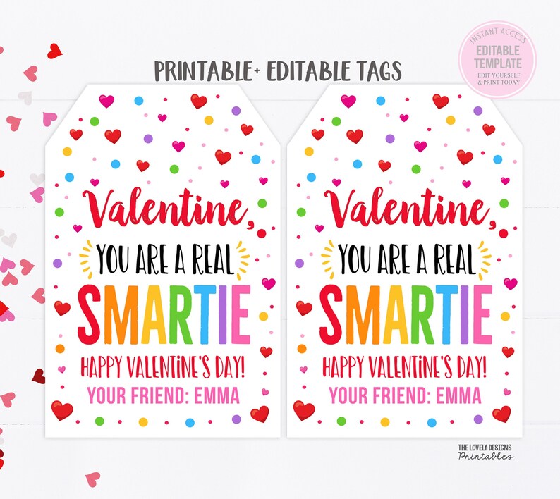 Smartie Valentines Day Tag You Are Such a Smartie Valentine's Day Tag ...