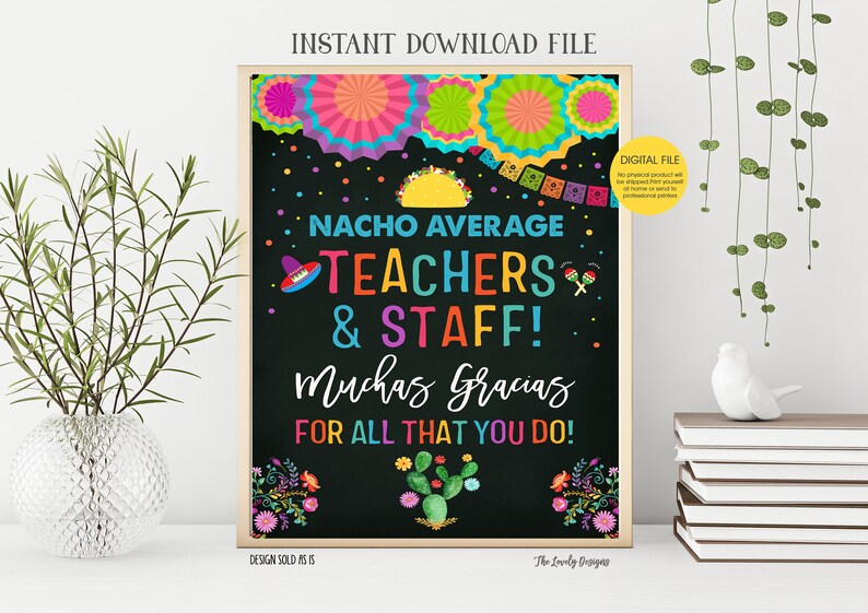 Nacho Average Teachers and Staff Sign Printable Staff Fiesta - Etsy