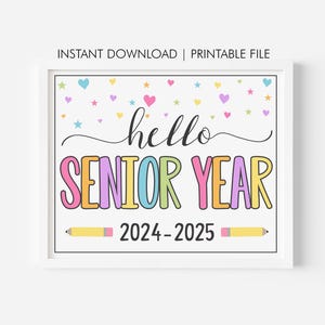 First Day of Senior Year Sign INSTANT DOWNLOAD Photo Prop Girl First ...