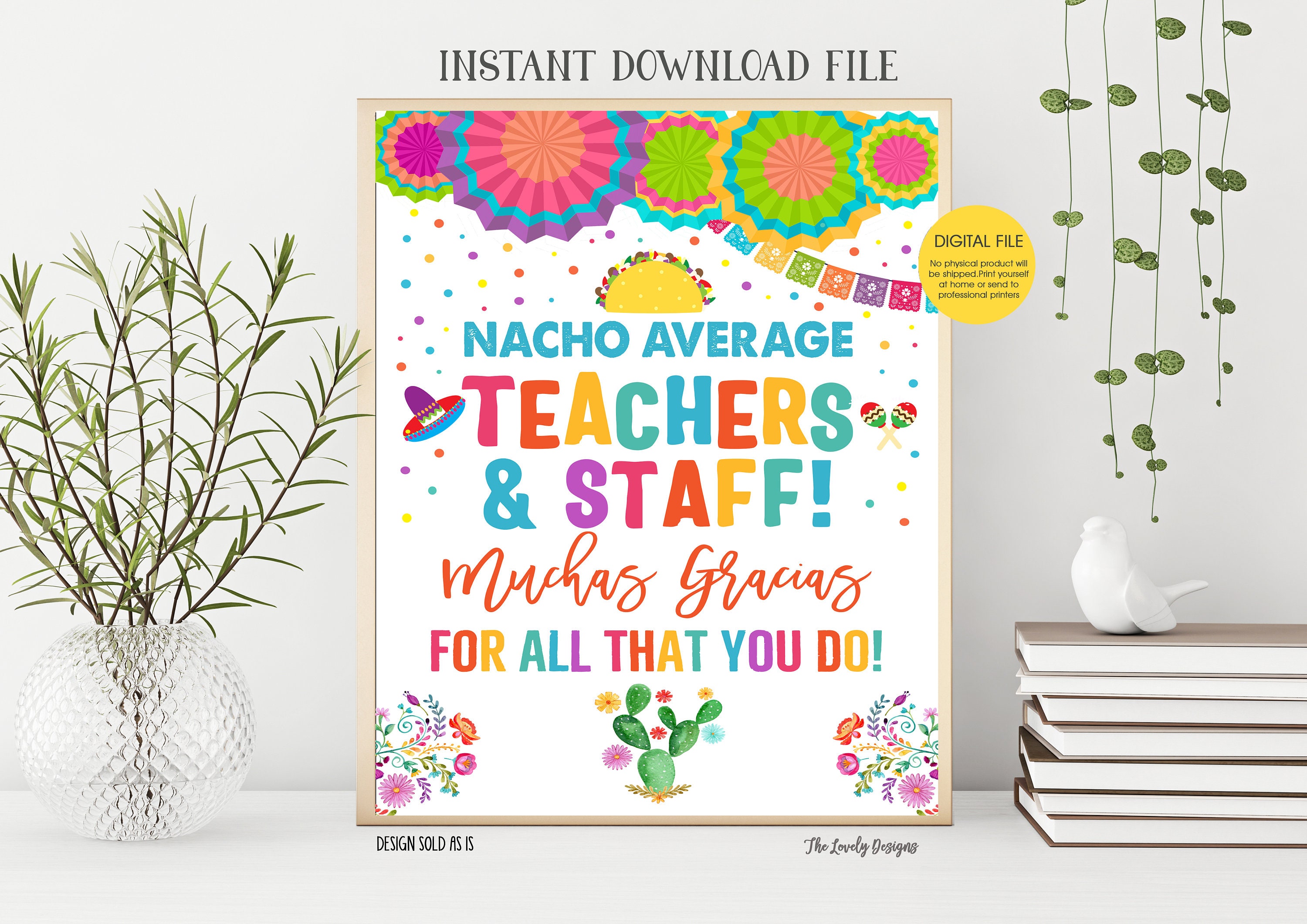 Nacho Average Teachers and Staff Sign Printable Staff Fiesta Sign ...