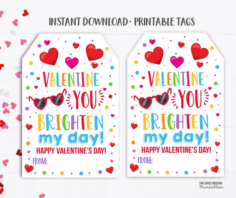 You Brighten My Day Valentine, Sunglasses Valentine's Day Gift Tags ...