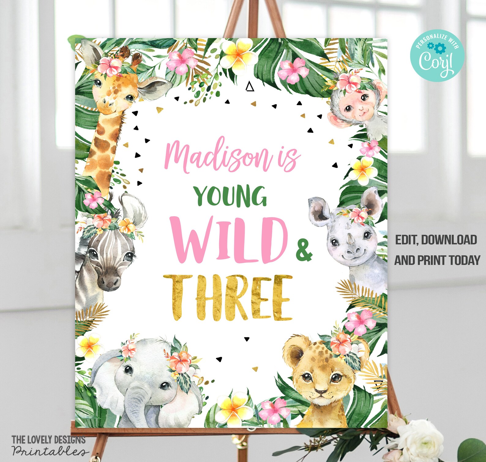 EDITABLE Young Wild and Three Sign Jungle 3rd Birthday Sign Jungle Girl ...