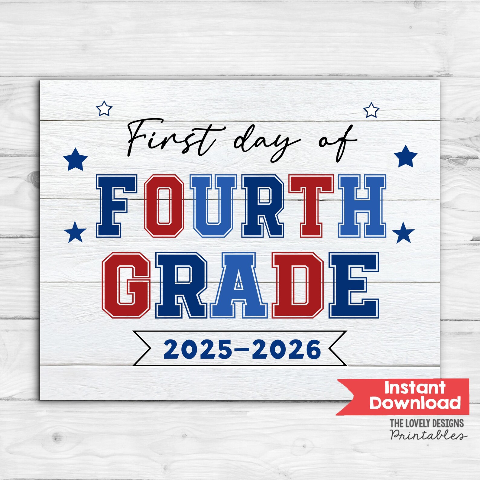 First Day of Fourth GRADE Sign INSTANT DOWNLOAD First Day of 4th Grade ...