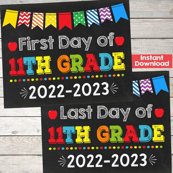 First Day and Last Day of 11th Grade Chalkboard Sign Set First - Etsy