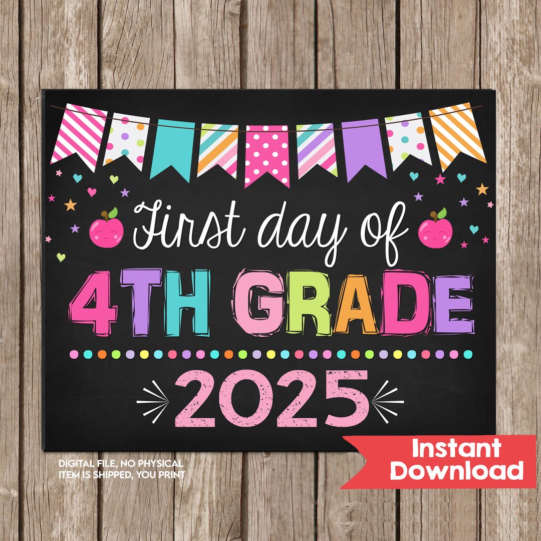 Girl First Day of 4th Grade Sign, First Day of Fourth School Sign Back ...
