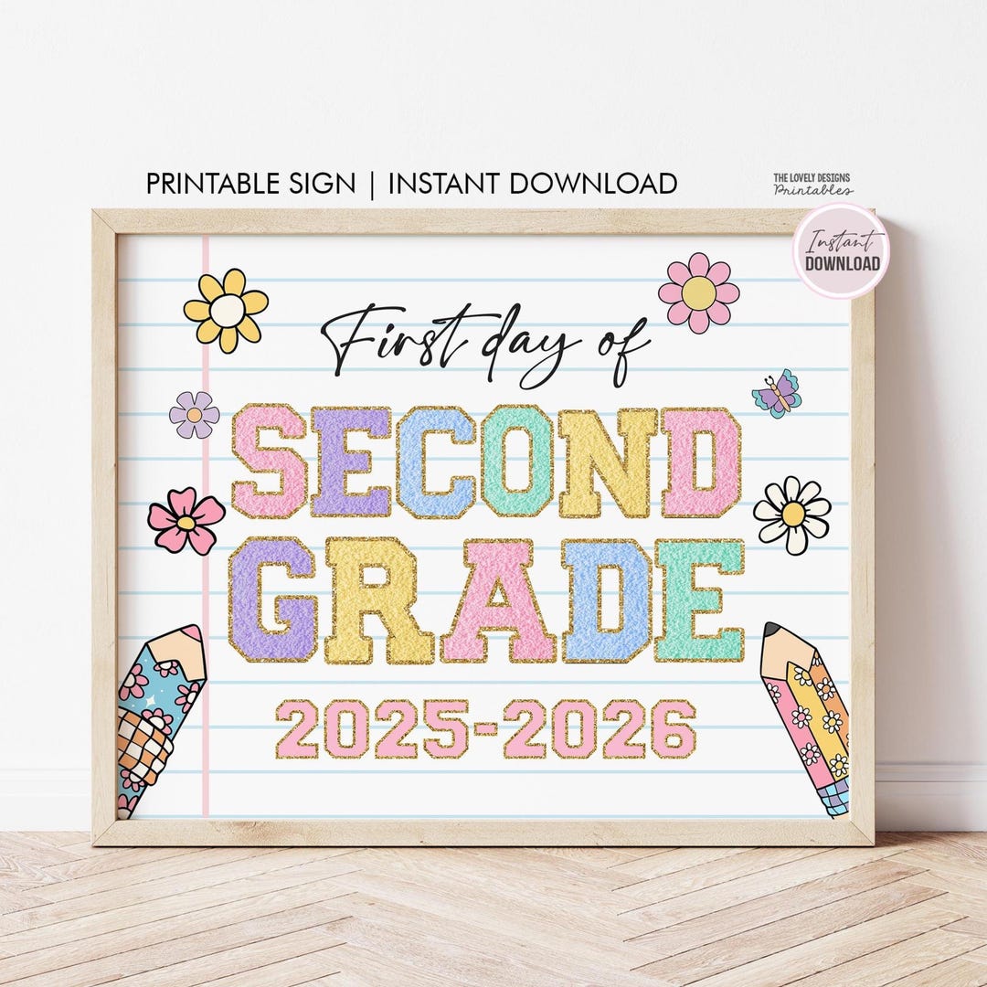 First Day of 2nd Grade Sign, First Day of Second Grade Sign, INSTANT ...