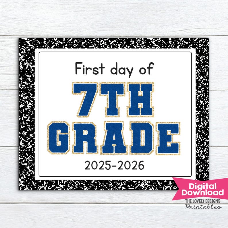 First Day of 7th Grade Sign, First Day of Seventh Grade Sign Printable ...