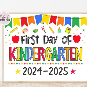 First Day of Kindergarten Sign Printable Back to School Sign Poster ...